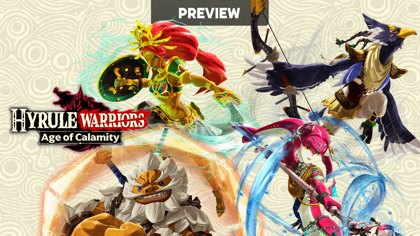 Hyrule Warriors: Age of Calamity Preview - Vooks